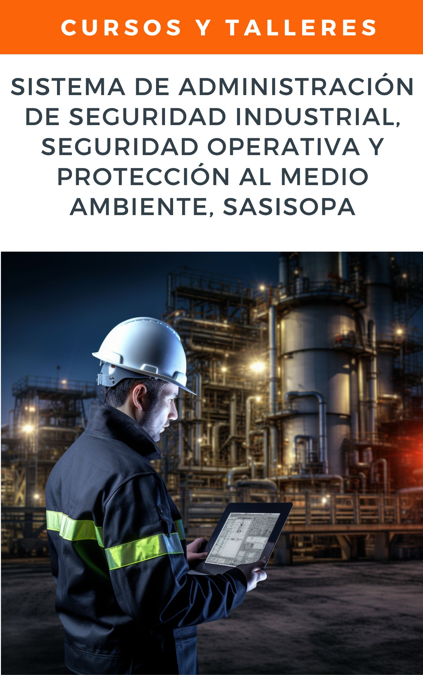 Sistema de Administración de Seguridad Industrial, Seguridad Operativa ...