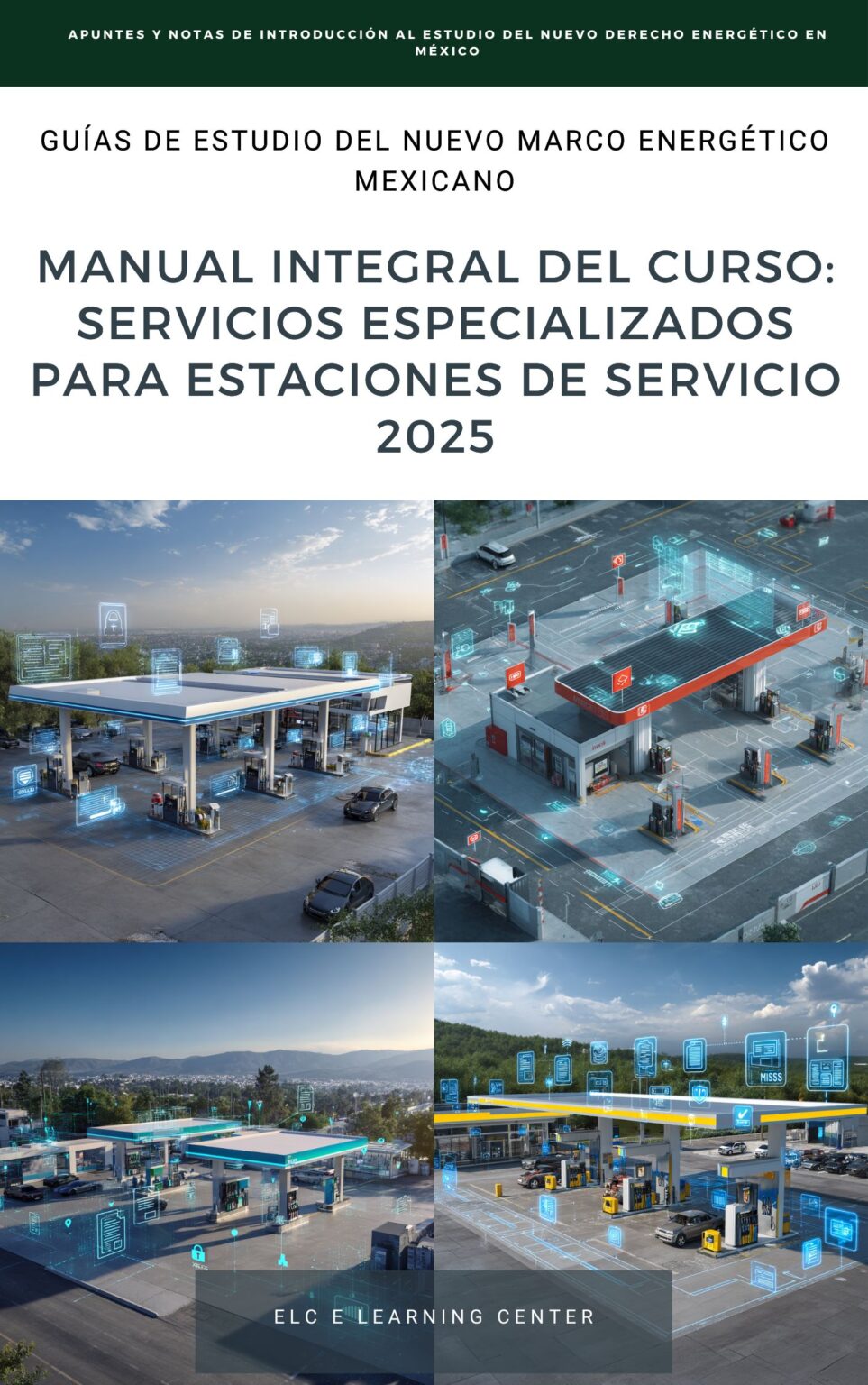 Manual Integral de Servicios Especializados para Estaciones de Servicio 2025 - E Learning Center